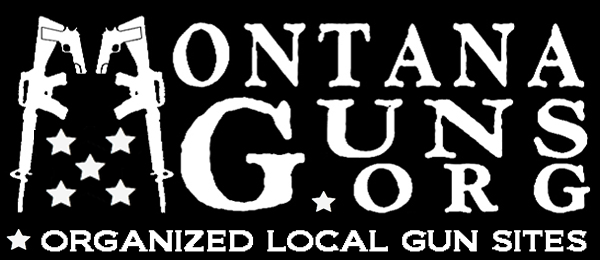 MontanaGuns.Org - An .Organized Collection of Local Gun Sites